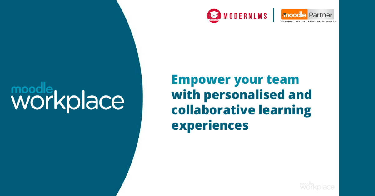 Moodle Workplace now available in Malaysia - ModernLMS - eLearning ...